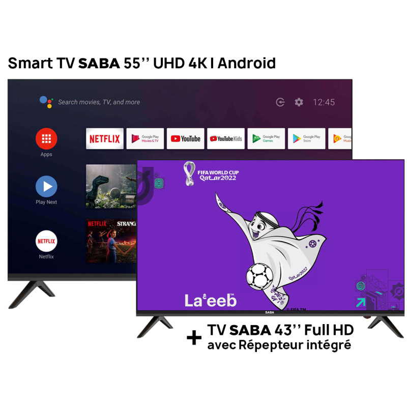 TV SABA 55" Smart TV Android 4K UHD LED + TV SABA 43" Full HD avec ...